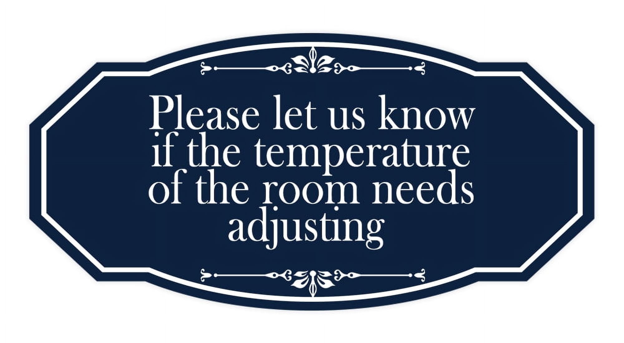 Signs ByLITA Victorian Please let us know if the temperature of the ...