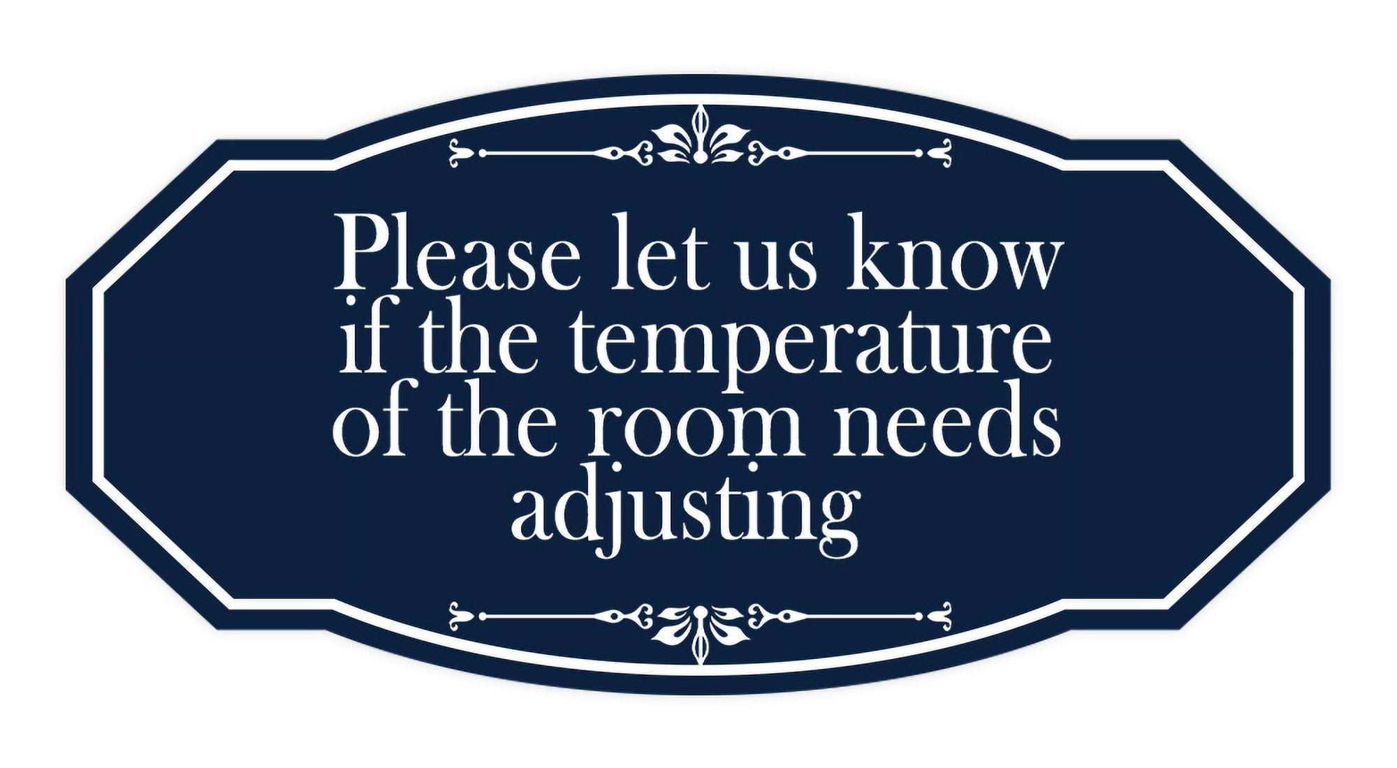 Signs ByLITA Victorian Please let us know if the temperature of the ...