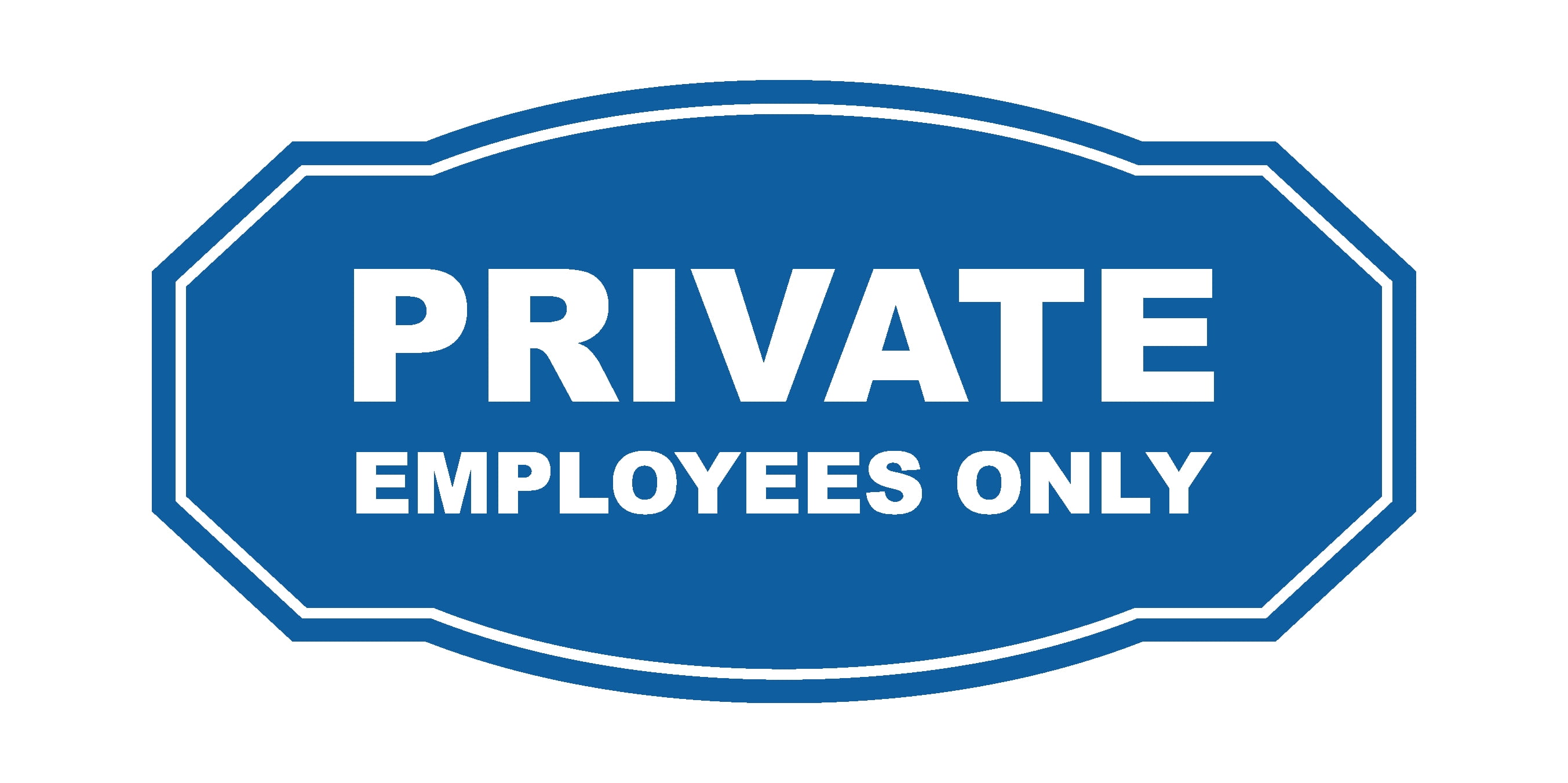 Signs ByLITA Victorian Private Employees Only Business Sign (Blue ...