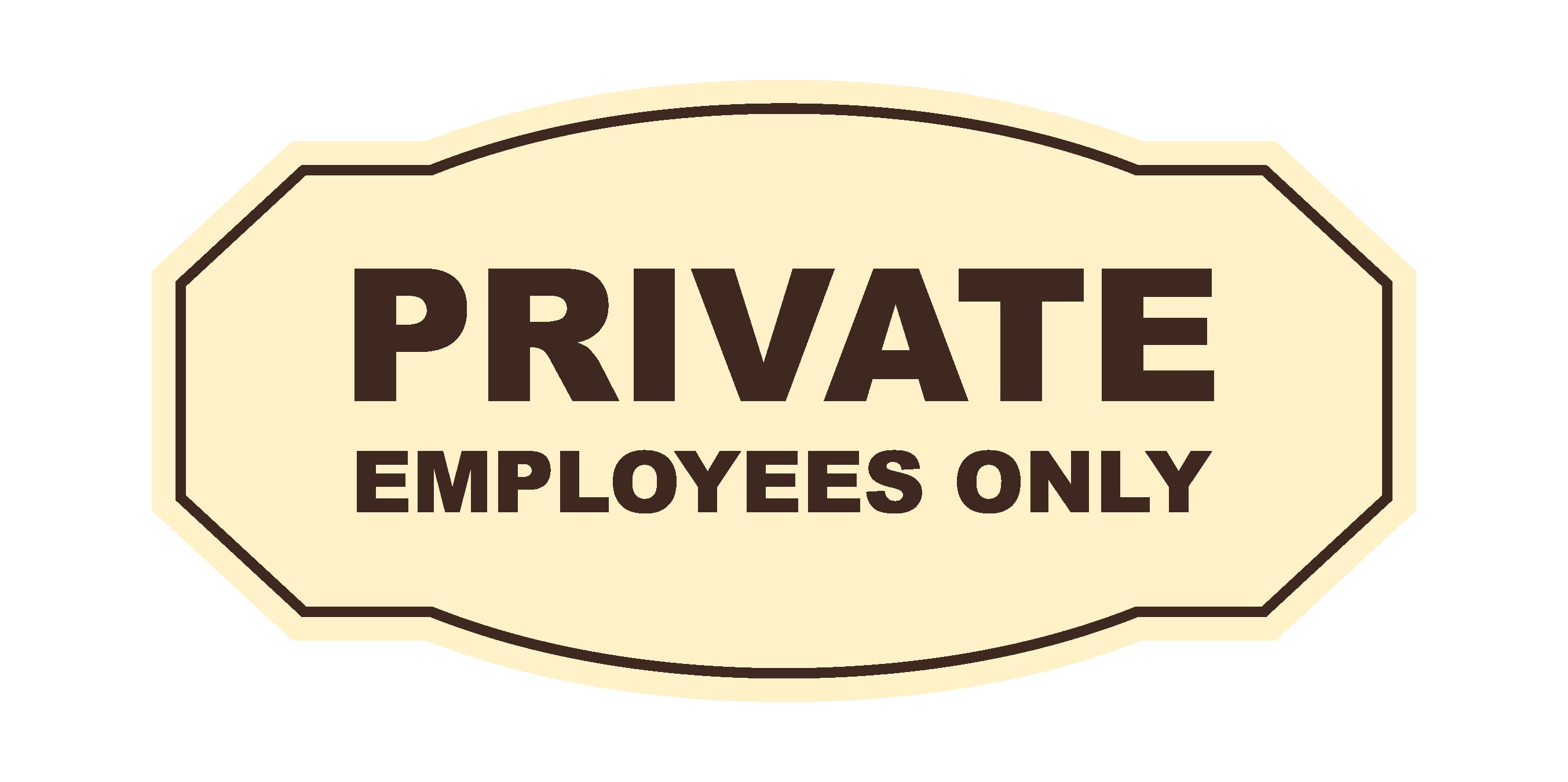 Signs ByLITA Victorian Private Employees Only Business Sign (Ivory/Dark ...