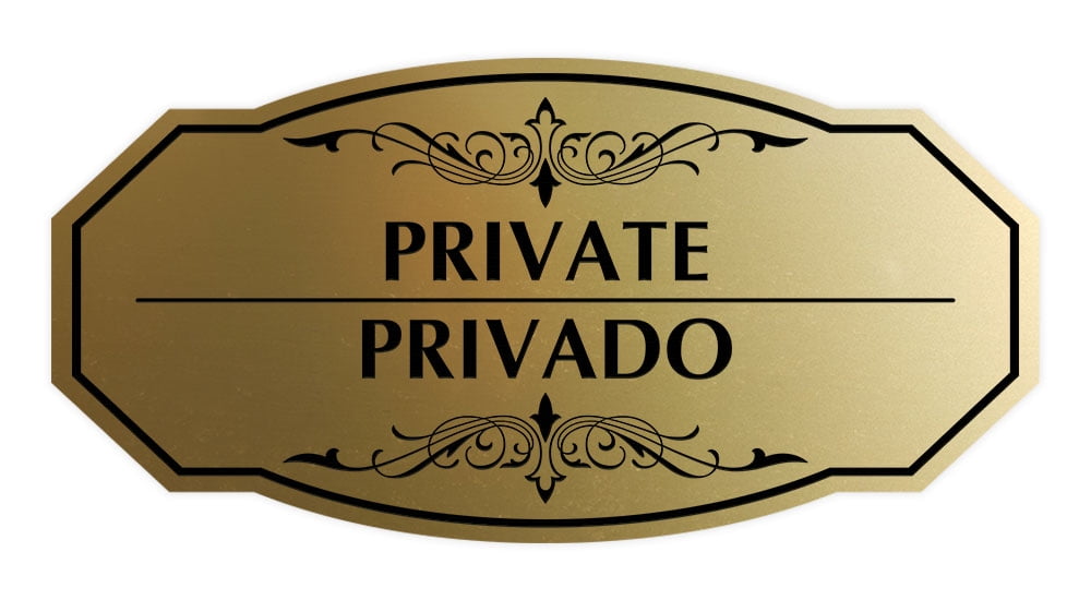 Signs ByLITA Victorian Private- Privado Bilingual Sign (Brushed Gold ...