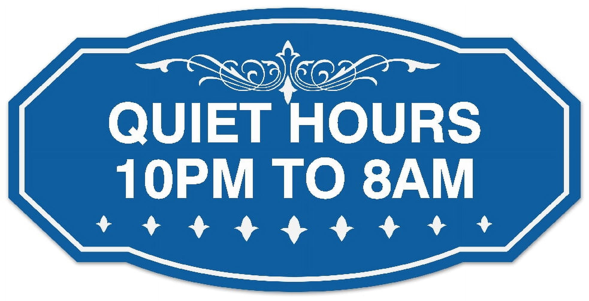Signs ByLITA Victorian Quiet Hours 10pm to 8am Sign - Laser-Engraved ...