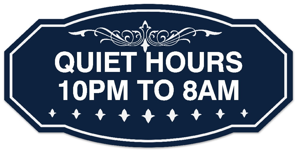 Signs ByLITA Victorian Quiet Hours 10pm to 8am Sign - Laser-Engraved ...