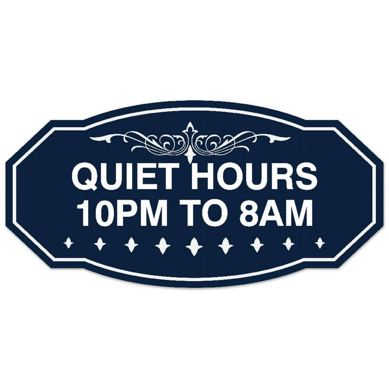 Quiet Hours Sign