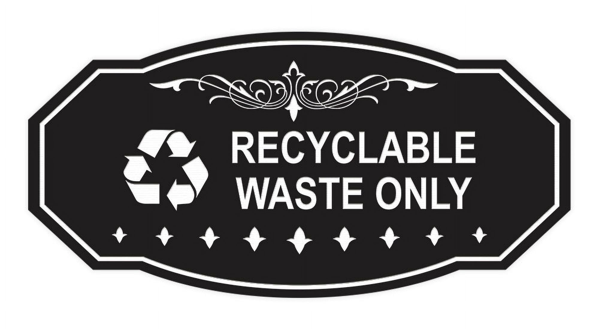 Signs ByLITA Victorian Recyclable Waste Only Sign (Black) - Medium ...