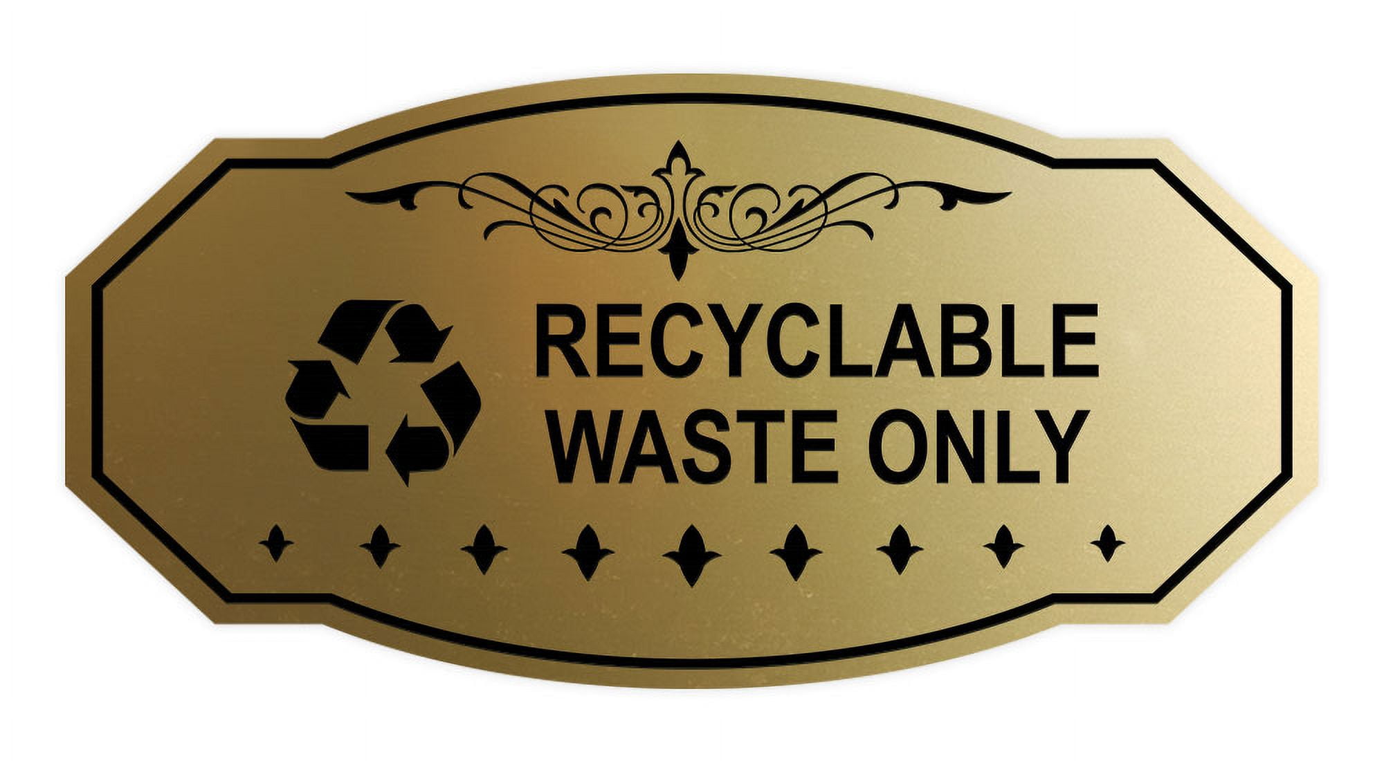 Signs ByLITA Victorian Recyclable Waste Only Sign (Brushed Gold ...