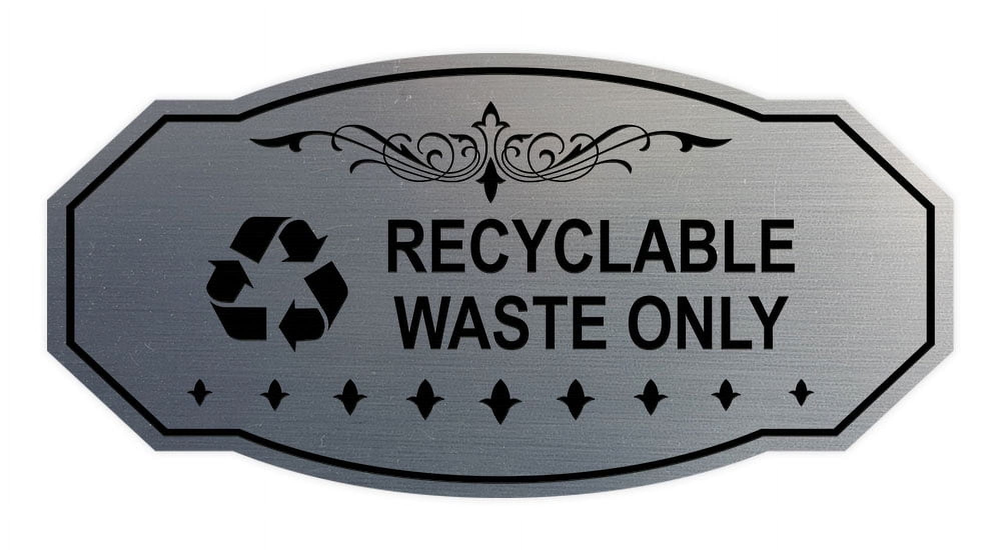 Signs ByLITA Victorian Recyclable Waste Only Sign (Brushed Silver ...