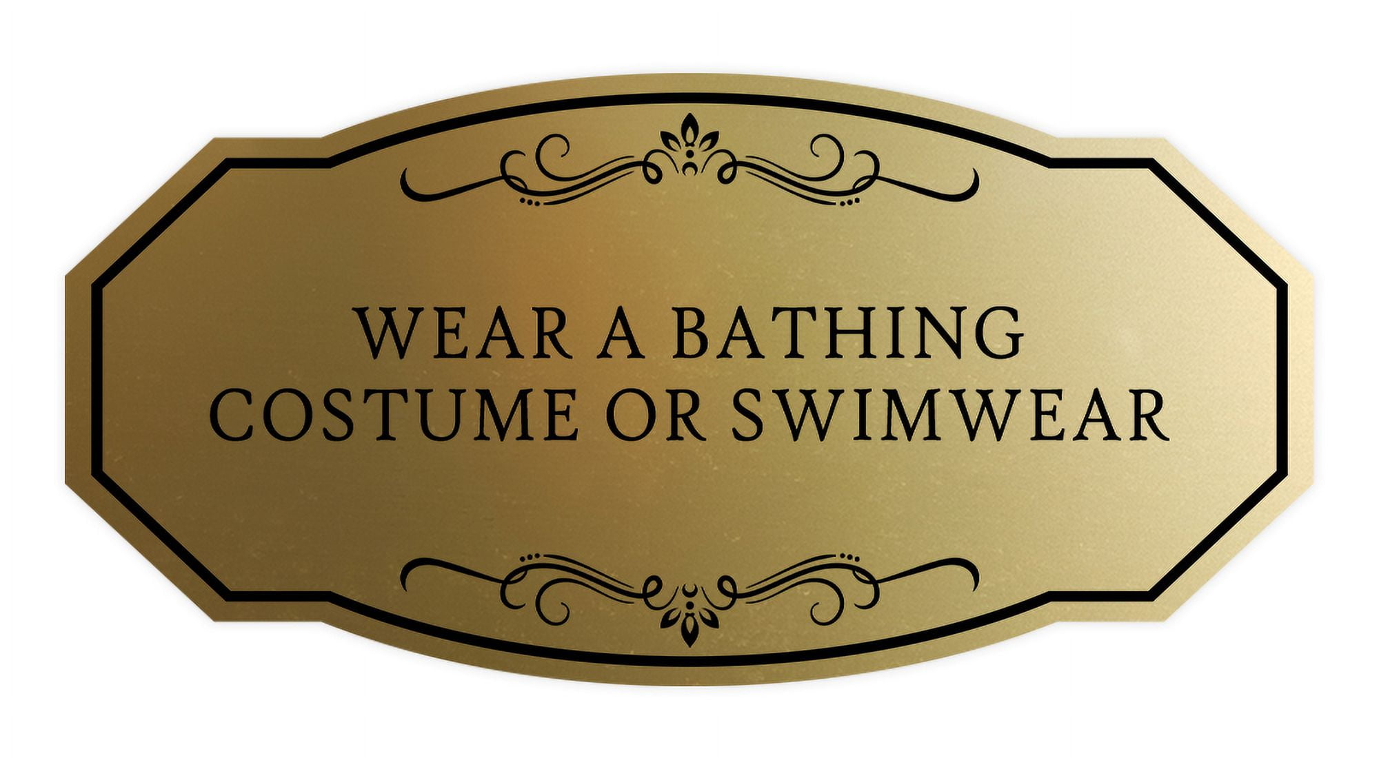 Signs ByLITA Victorian Required: Wear a Bathing Costume Or Swimwear ...