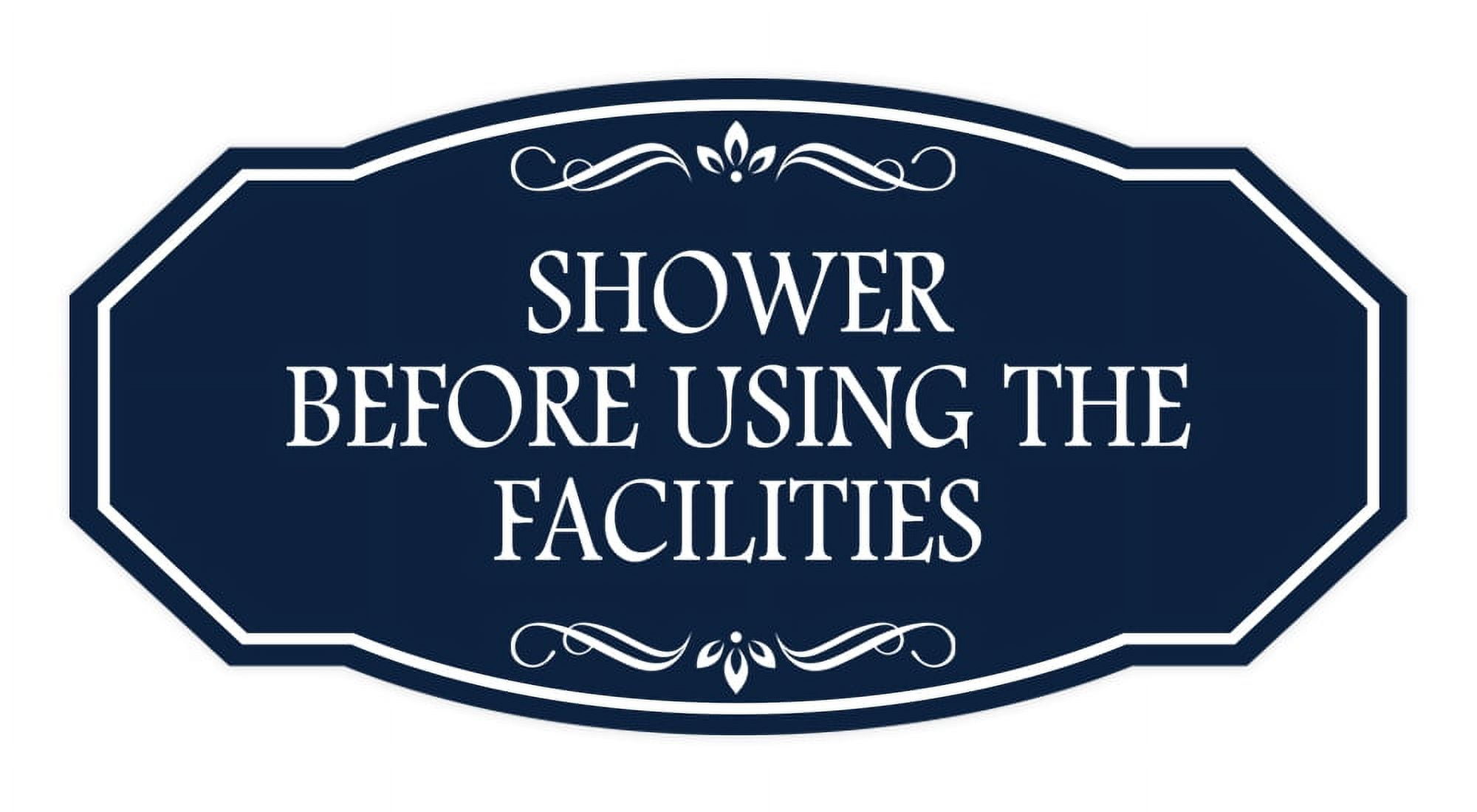 Signs ByLITA Victorian Shower Before Using the Facilities Sign (Navy ...