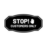 Signs ByLITA Victorian Stop! Customers Only Business Sign (Black ...