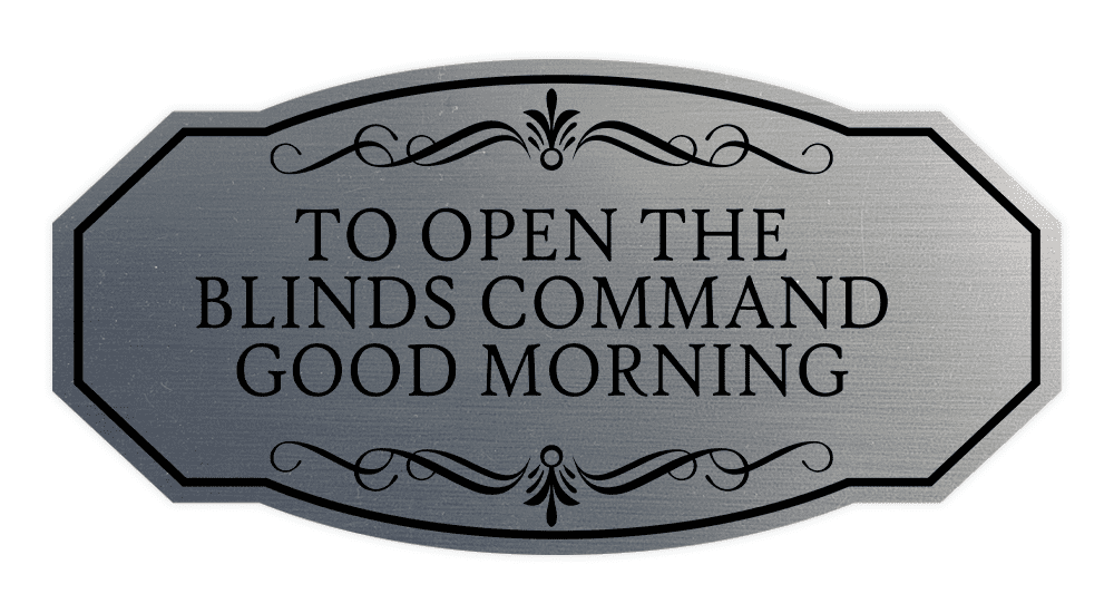 Signs ByLITA Victorian To Open the Blinds Command Good Morning Airbnb ...