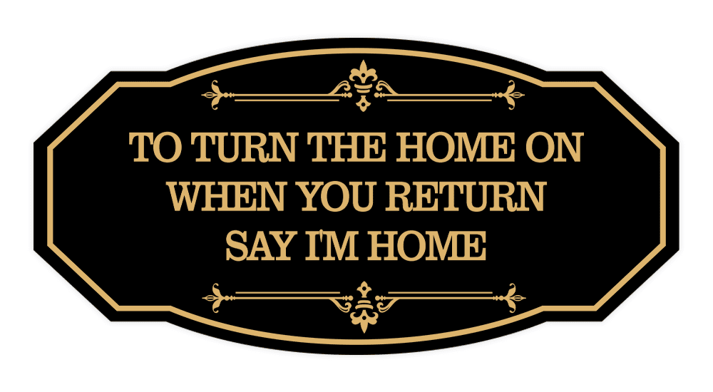 Signs ByLITA Victorian To Turn the Home On When You Return Say I'm Home ...