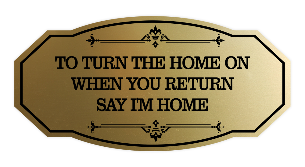 Signs ByLITA Victorian To Turn the Home On When You Return Say I'm Home ...