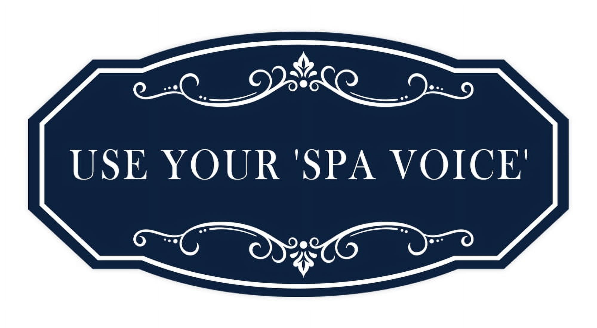 Signs ByLITA Victorian Use your 'Spa Voice' Sign (Navy Blue / White ...