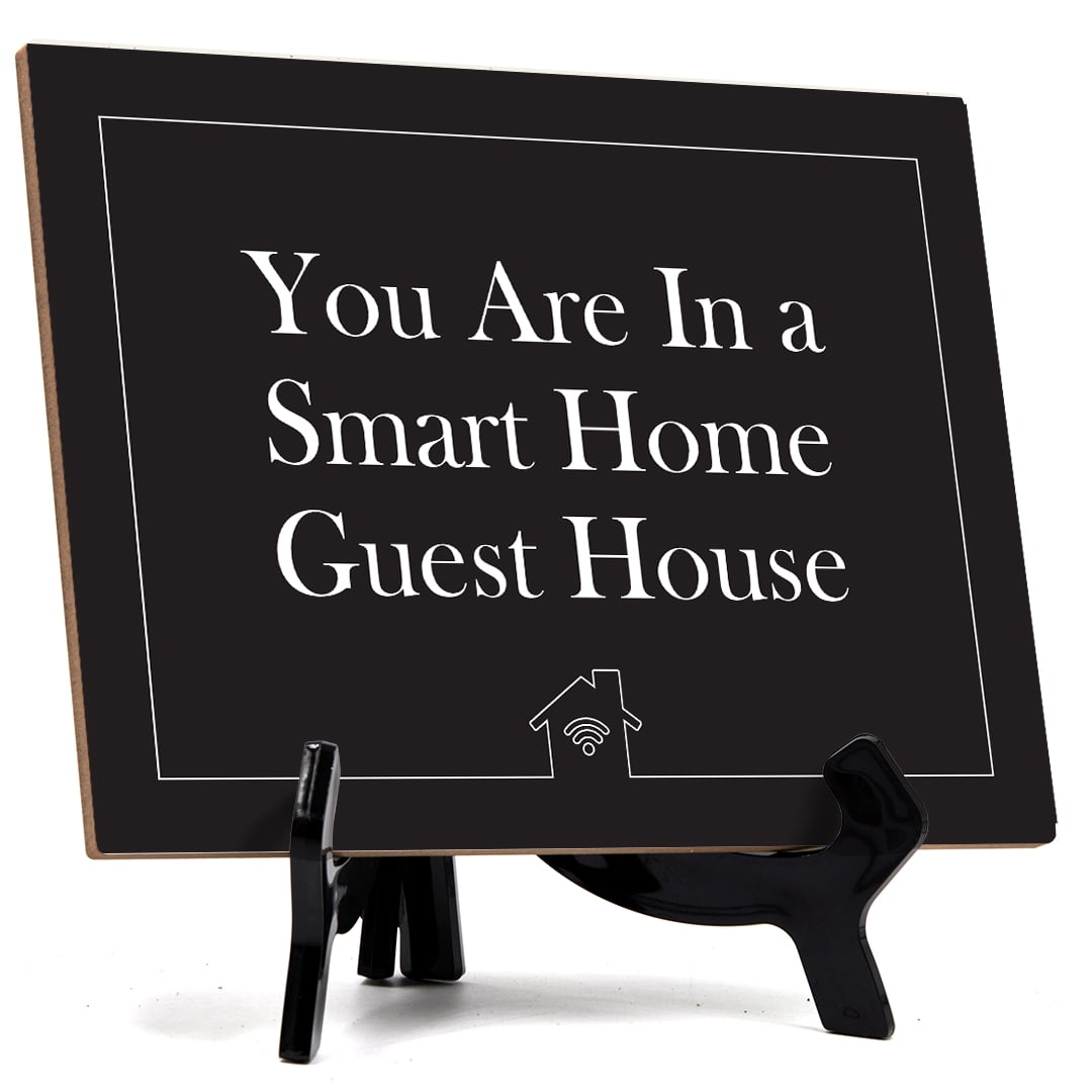 Signs ByLITA You Are In a Smart Home Guest House Table Sign With ...