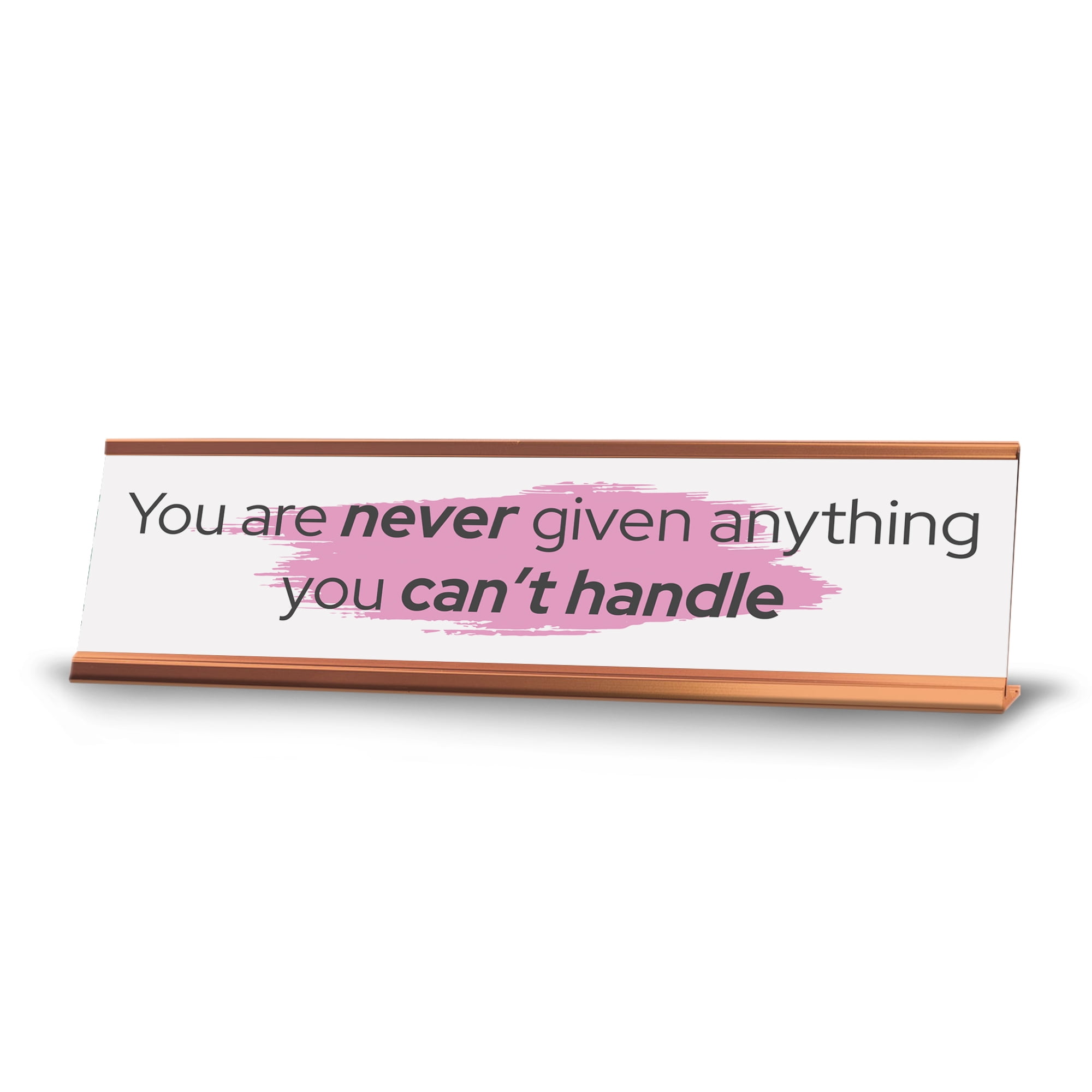 Signs ByLITA You Are Never Given Anything You Can’t Handle, Gold Frame ...