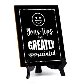 Tips Appreciated Sign