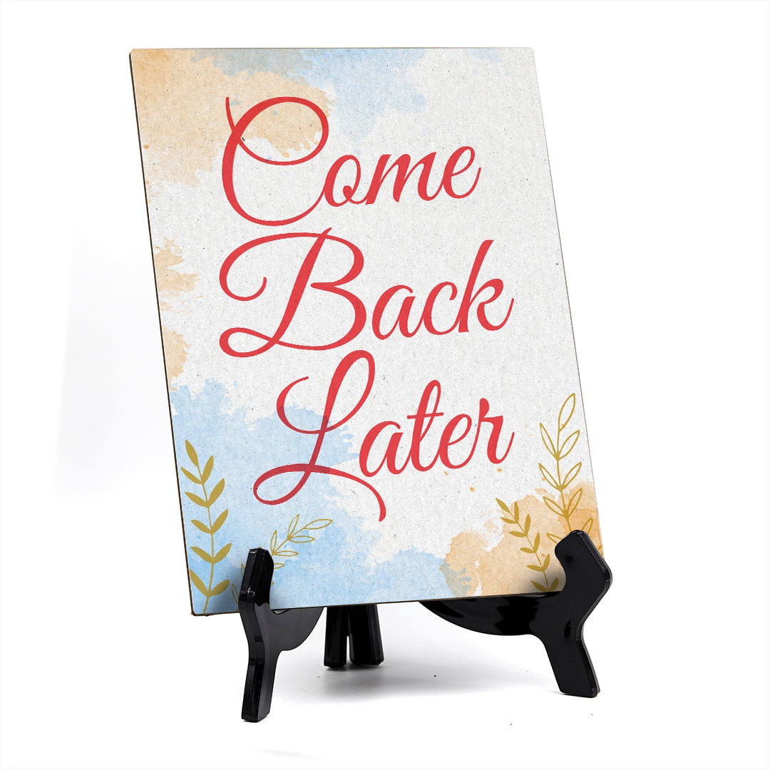 Signs ByLita Come Back Later, Blue Watercolor Table Sign (6 x 8 ...
