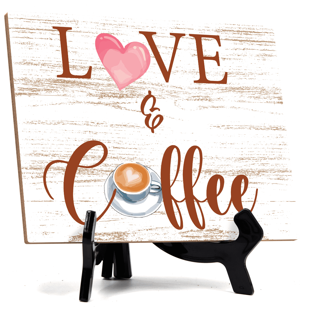 Signs ByLita Love & Coffee, Table Sign With Acrylic Stand (8 x 6 ...