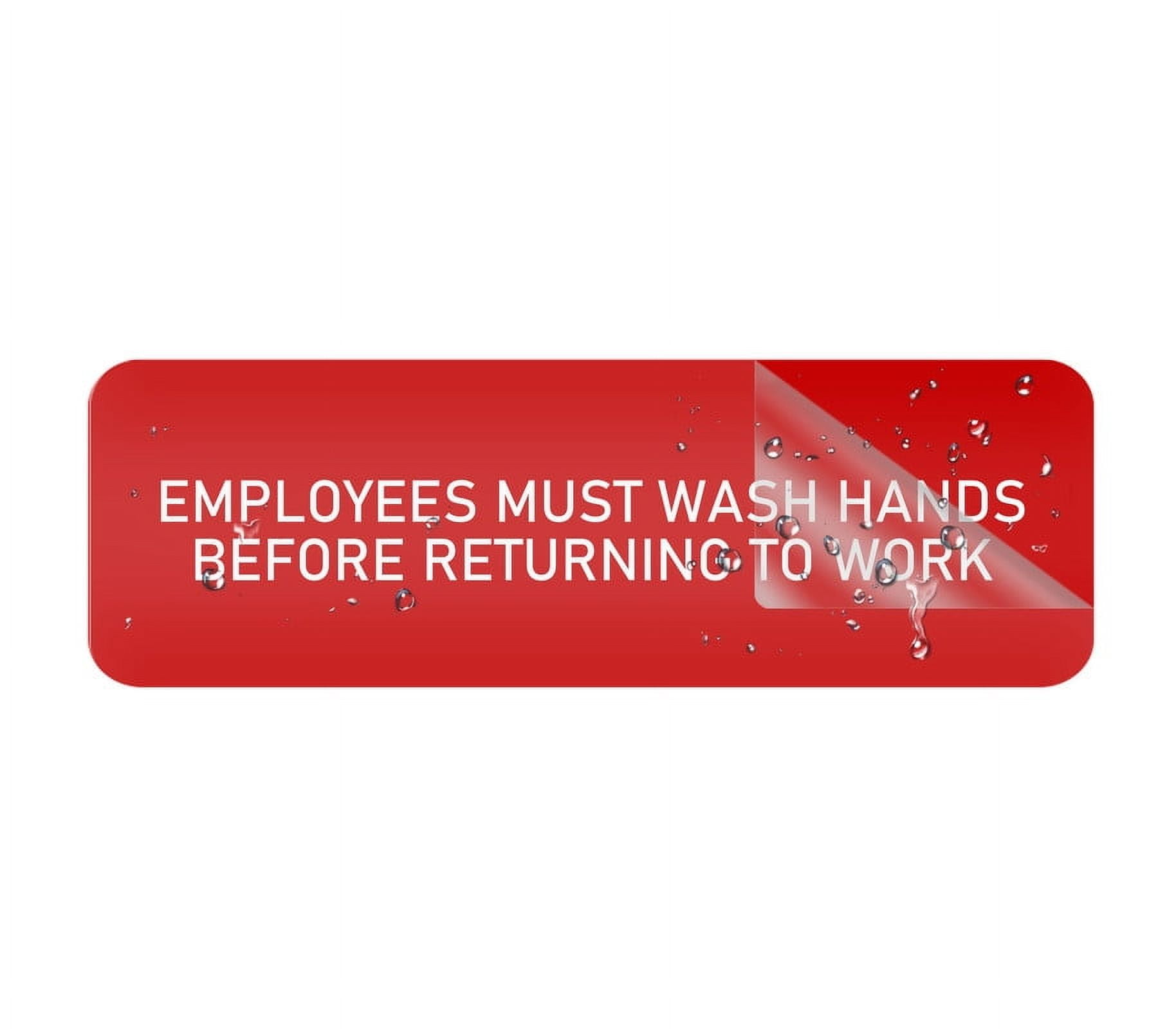 Signs Bylita Circle Employees Must Wash Hands Before Returning To Work ...