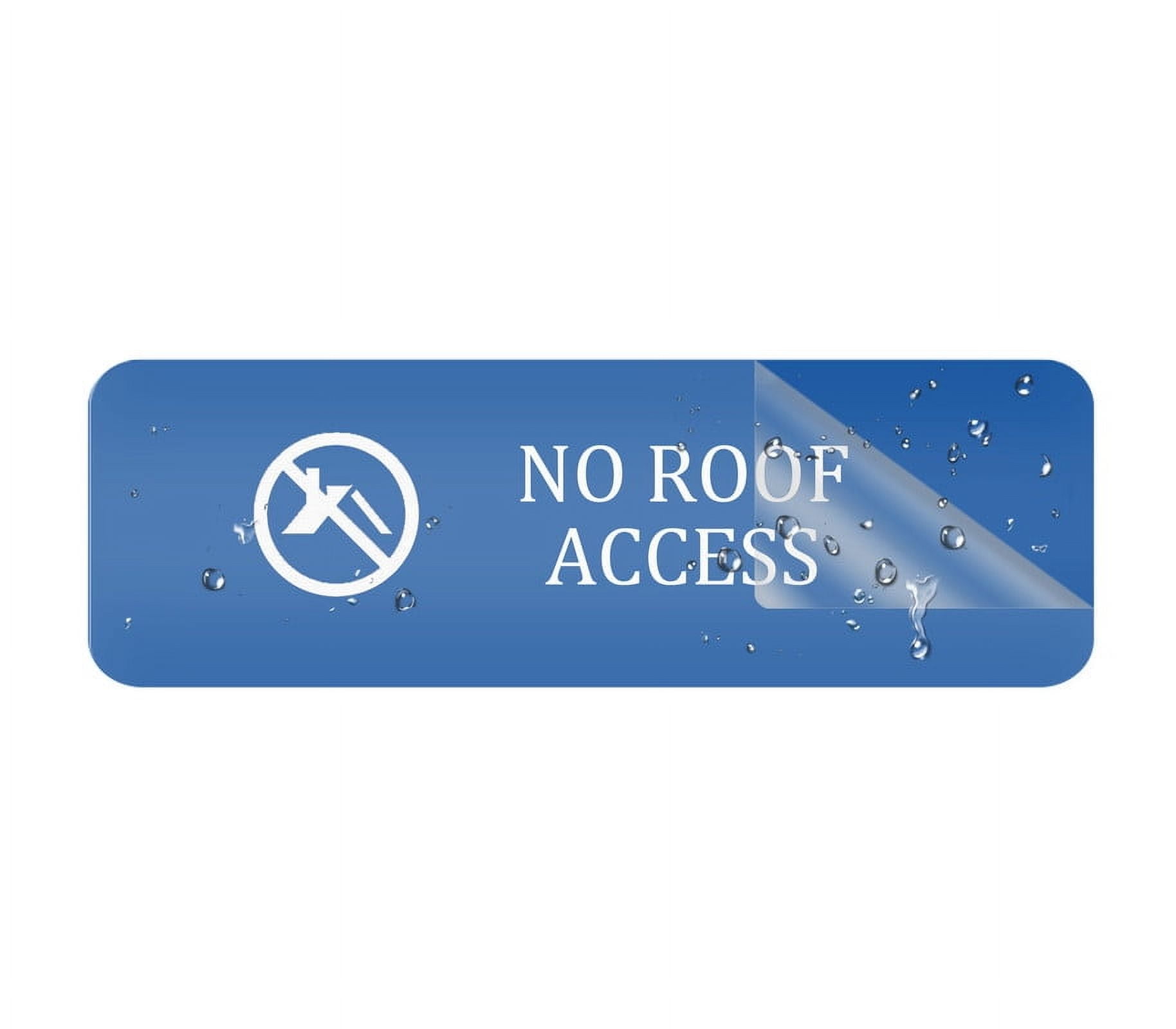Signs Bylita Designer No Roof Access Wall Or Door Sign Plastic Sign ...