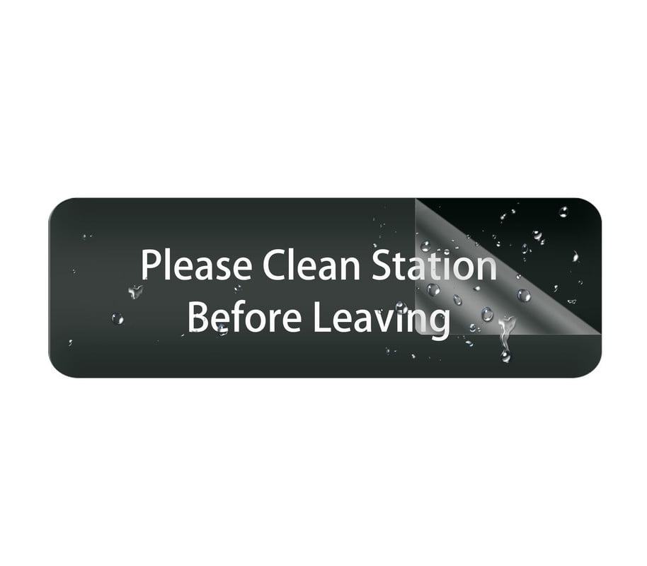 Signs Bylita Designer Please Clean Station Before Leaving Wall Or Door ...