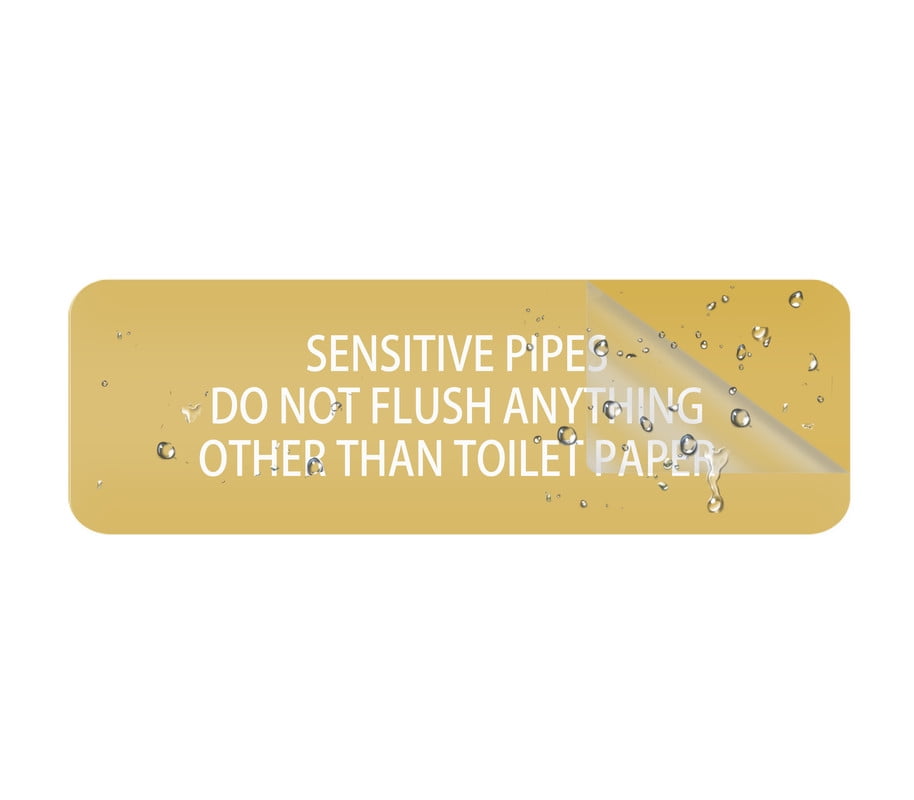 Signs Bylita Designer Sensitive Pipes Do Not Flush Anything Other Than ...