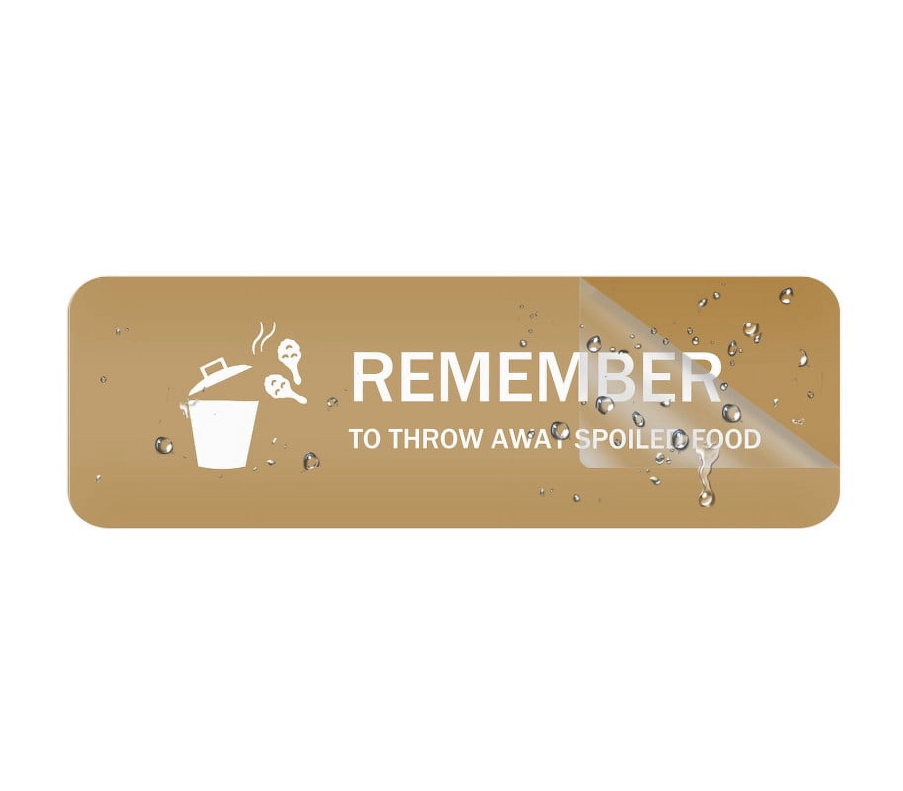 Signs Bylita Fancy Remember To Throw Away Spoiled Food Wall Or Door ...