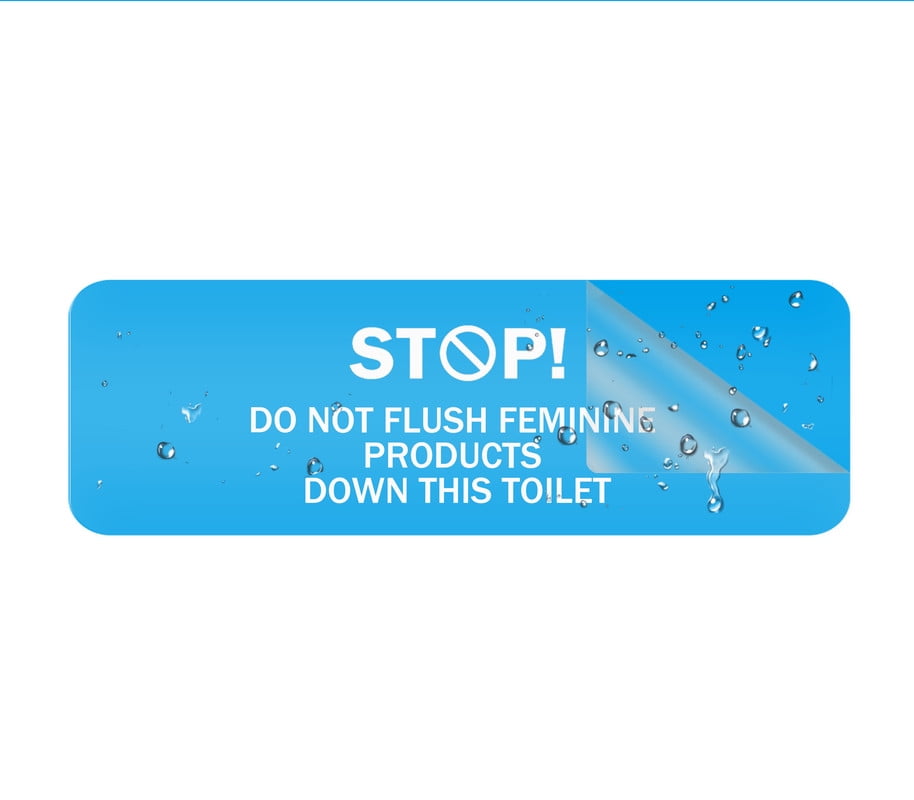 Signs Bylita Fancy Stop Do Not Flush Feminine Products Down This Toilet ...