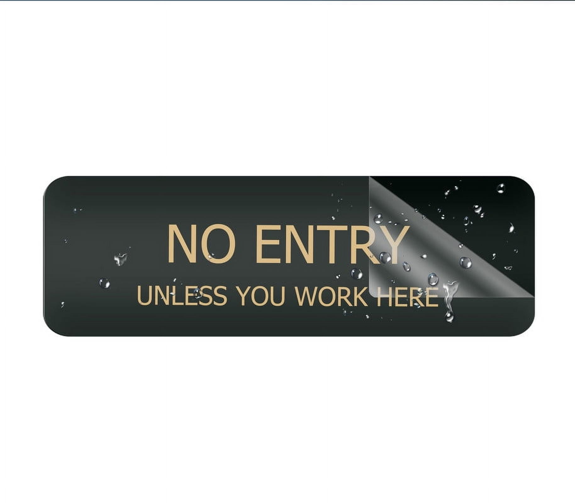 Signs Bylita Victorian No Entry Unless You Work Here Business Wall Or ...