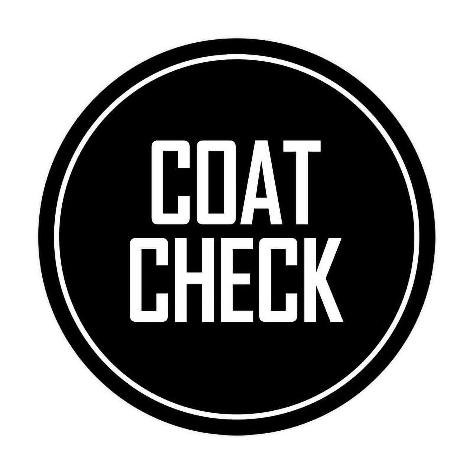 Signs Circle Coat Check Wall or Door Sign Size: 12 x 12 inch - Walmart.com