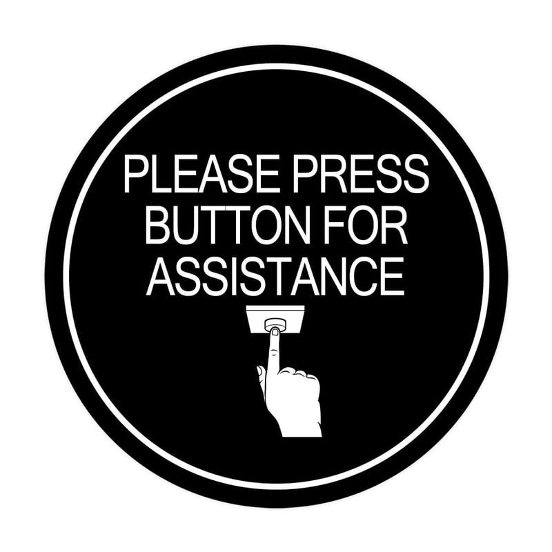 Signs Circle Please Press Button For Assistance (hand on button) Wall ...