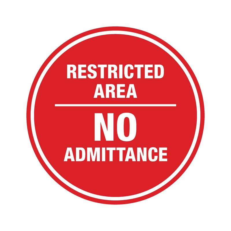 Signs Circle Restricted Area No Admittance Wall or Door Sign Size: 12 x ...