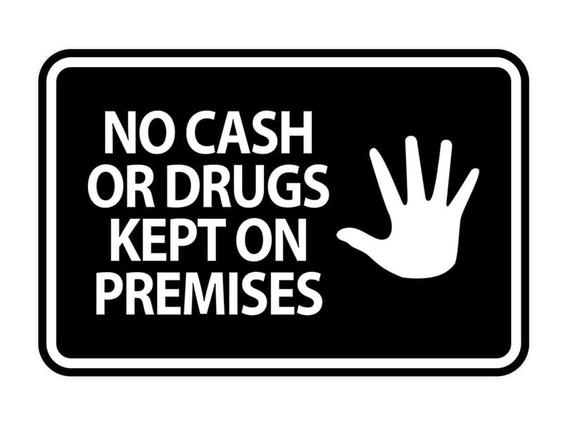 Signs Classic Framed No Cash or Drugs Kept On Premises Wall or Door ...
