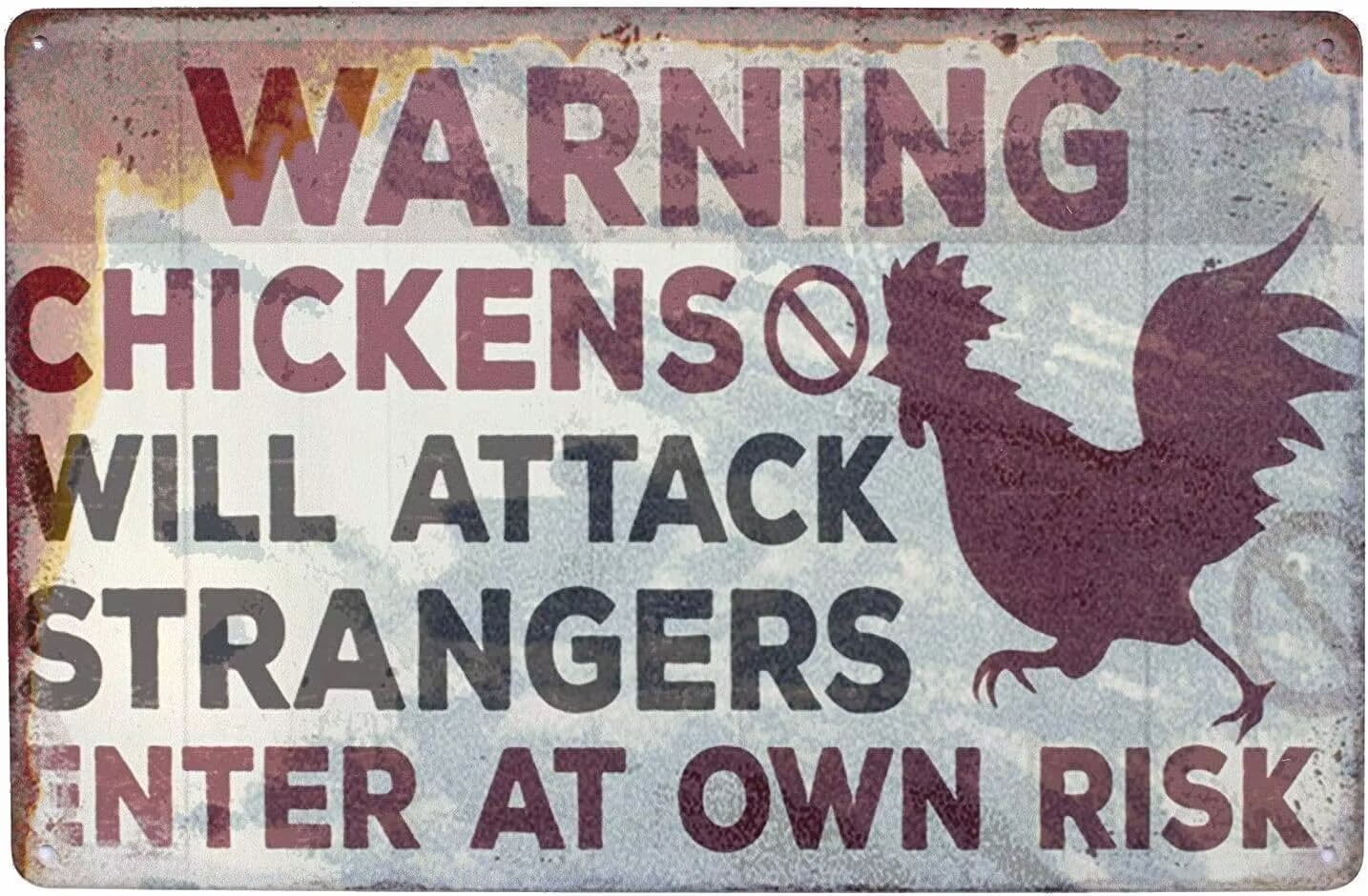 Signs for Home Decor Warning Chickens Will Attack Strangers Enter at ...