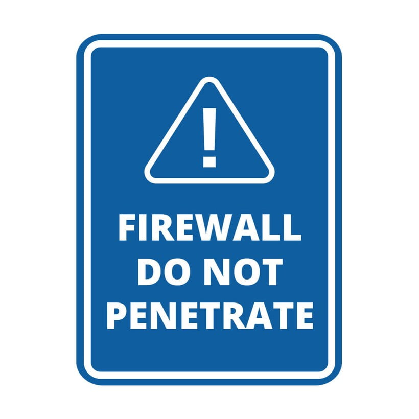 Signs Portrait Round Firewall Do Not Penetrate Door or Wall Sign Easy ...