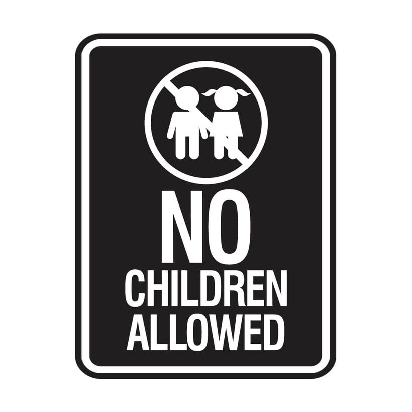 Signs Portrait Round No Children Allowed Wall or Door Sign SIZE: 12" x ...
