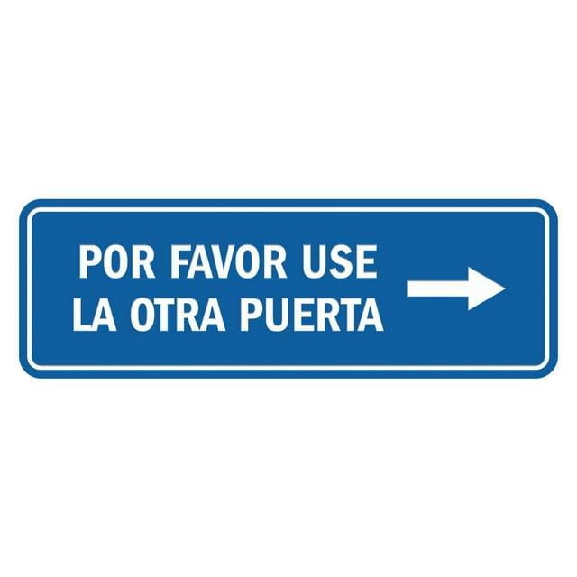 Signs Standard Por Favor Use la Otra Puerta Right Arrow Sign Spanish ...