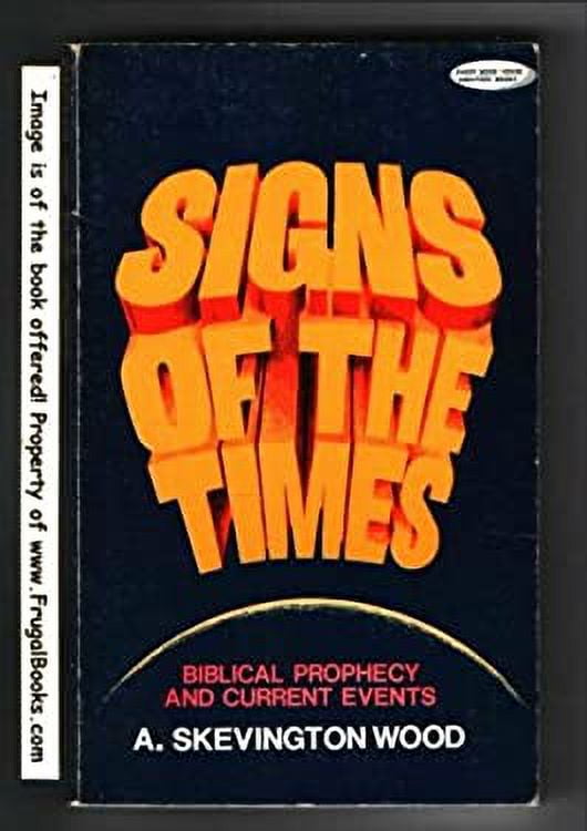 Pre-Owned Signs of the Times : Biblical Prophecy and Current Events ...