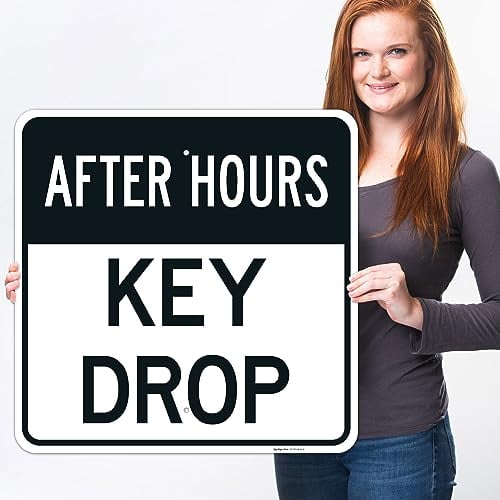 Sigo Signs, After Hours Key Drop Sign, 24x24 Inches, 55 mil Thick HDPE ...