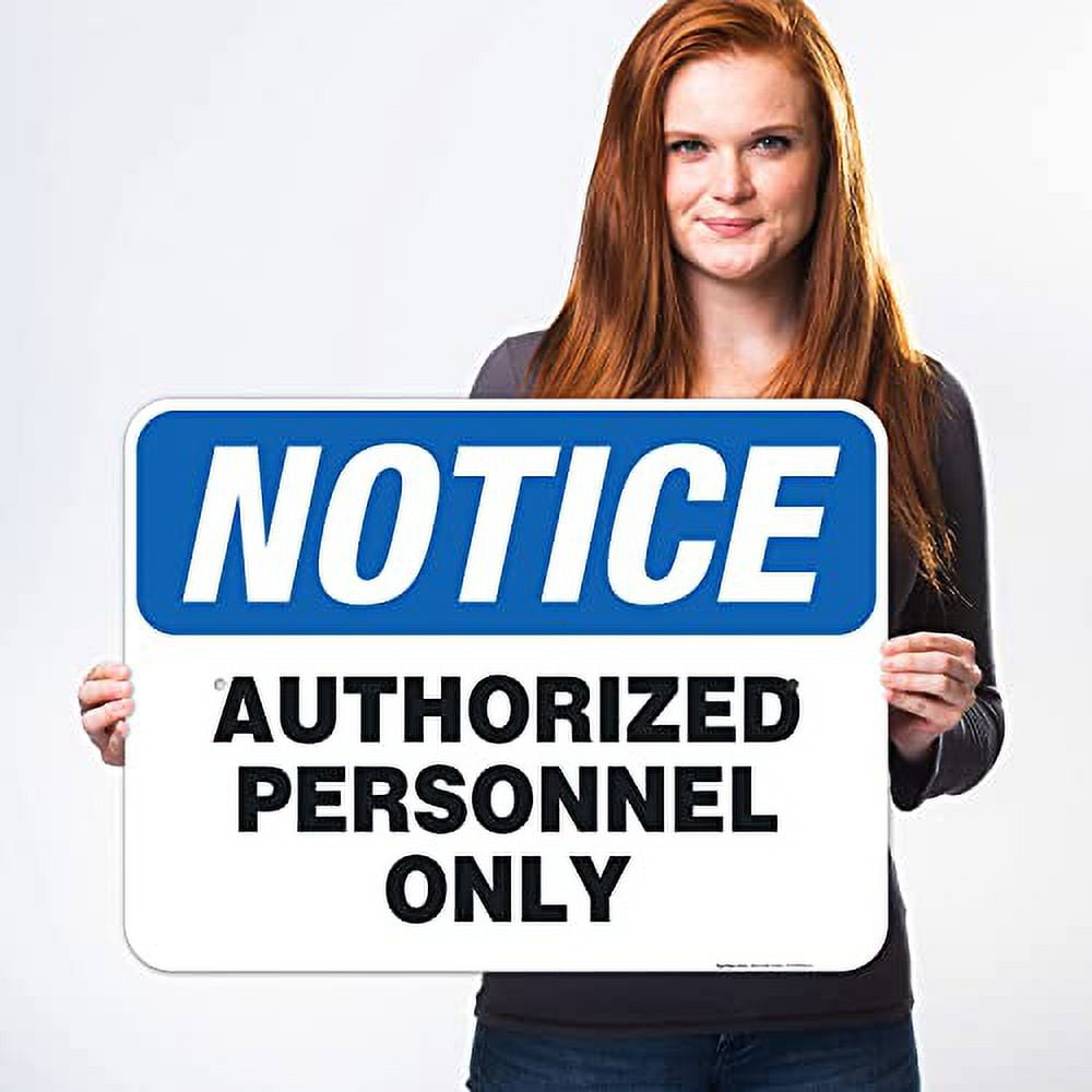 Sigo Signs Authorized Personnel Only Sign, 18x24 Inches, 55 mil Thick ...