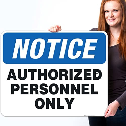 Sigo Signs, Authorized Personnel Only Sign, 24x30 Inches, 55 mil Thick ...