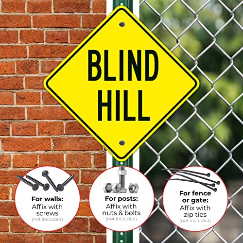 Sigo Signs, Blind Hill Sign, 24x24 Inches, Rust Free .063 Aluminum ...
