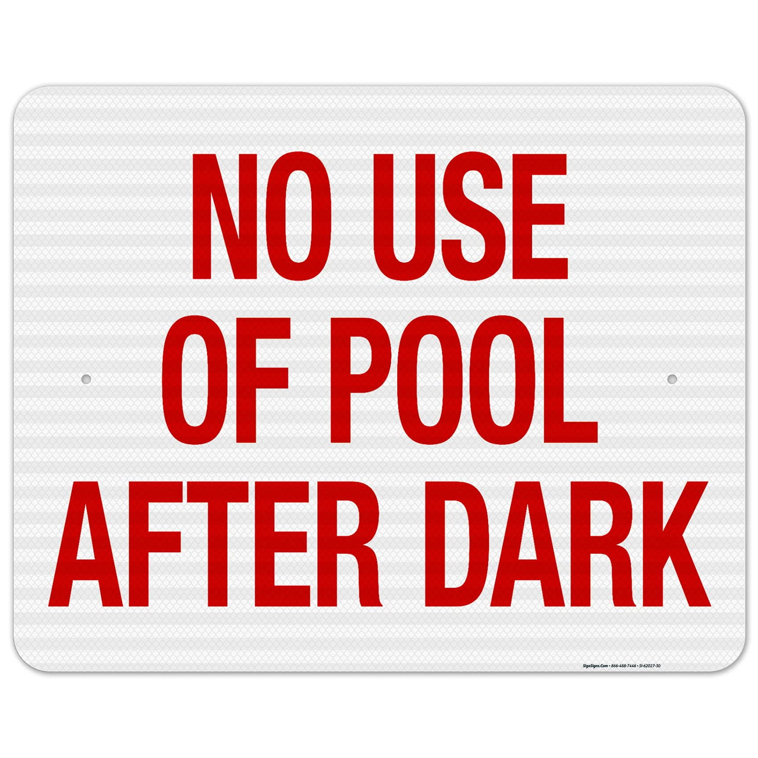 Sigo Signs California No Pool Use After Dark Sign, Complies with State ...