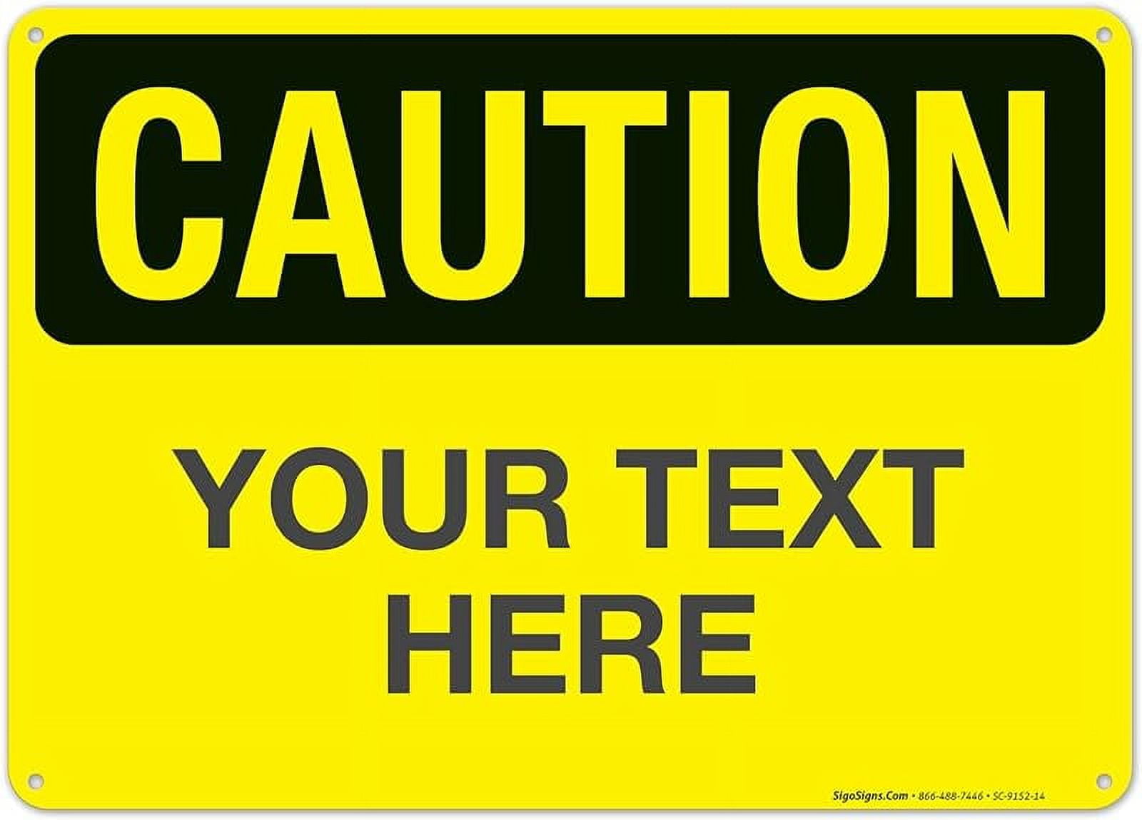 Sigo Signs Custom Danger Sign, OSHA Sign, 10x7 Inches, Rust Free .040 ...