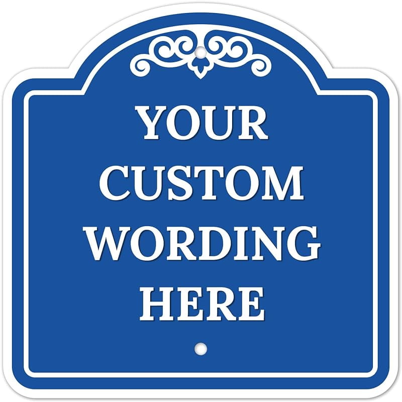 Sigo Signs Custom Indoor/Outdoor Decorative Sign,Custom Personalized ...