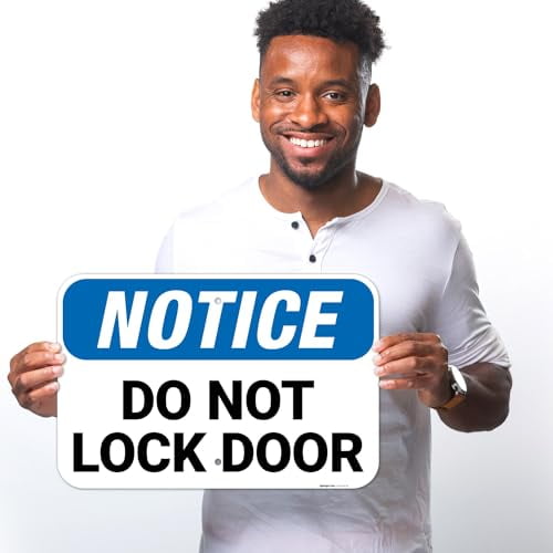 Sigo Signs, Notice Do Not Lock Door Sign, 10x14 Inches, Rust Free .040 ...