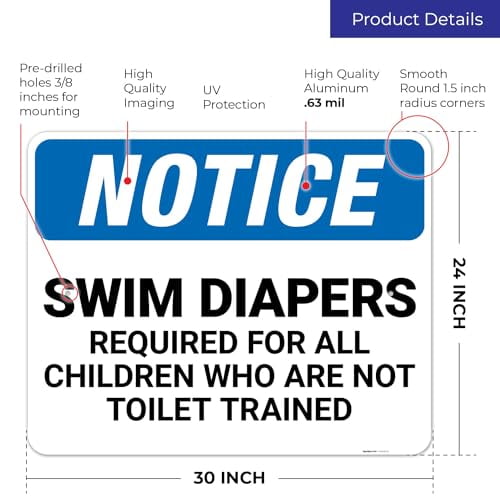 Sigo Signs, Notice Swim Diapers Required for All Children Who are Not ...
