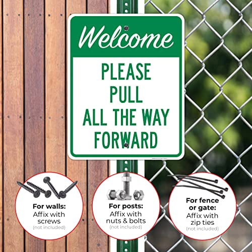 Sigo Signs, Please Pull All The Way Forward Sign, 24x30 Inches, Rust ...