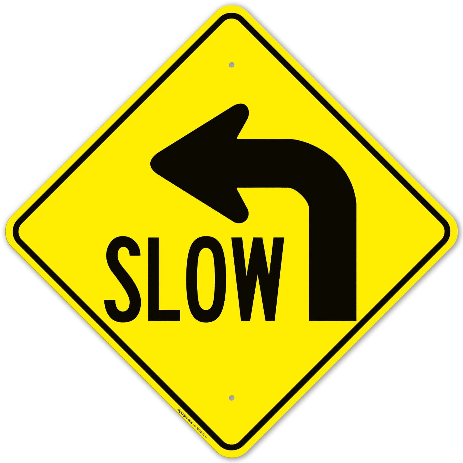 Sigo Signs, Slow Left Arrow Graphic Sign, 24x24 Inches, Rust Free .063 ...